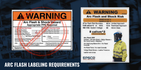 Arc Flash Labeling Requirements - EPSCO